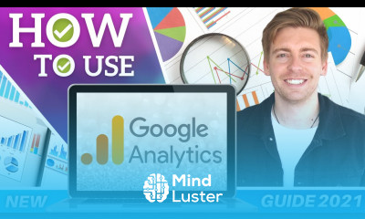 Learn Google Analytics Tutorial for Beginners Get Started with Google Analytics 4 2022 - Mind Luster