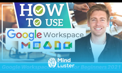 Learn Google Workspace Tutorial for Beginners Introduction Getting Started for Small Business ...