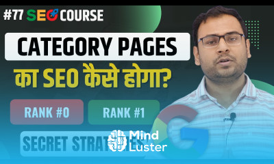 Learn How to do On Page SEO of Category Pages in Ecommerce Website SEO Course 77 - Mind Luster