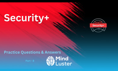 Learn 8 Security Practice Questions Master the Security certification - Mind Luster