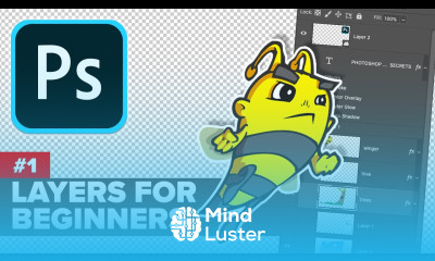 Learn How to use Photoshop layers for beginners - Mind Luster