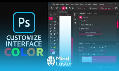Learn How To CUSTOMIZE The Photoshop Interface Color 2 Quick Hacks - Mind Luster