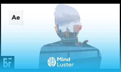 Learn How to Create Double Exposure Effect After Effects - Mind Luster