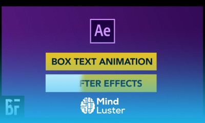 Learn Box Text Animation Adobe After Effects Tutorial - Mind Luster