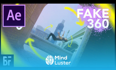 Learn How to Fake the 360 Camera Move After Effects Tutorial - Mind Luster