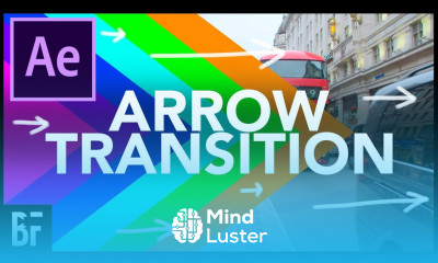 Learn The Arrow Transition After Effects - Mind Luster