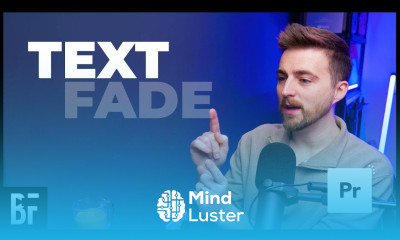 Learn Text Fade Animation Adobe Premiere Pro - Mind Luster