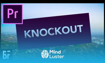 Learn Knockout Text in Adobe Premiere Pro - Mind Luster