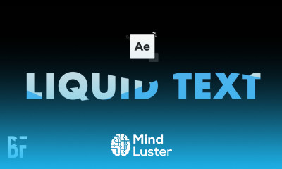 Learn Liquid Text Animation in After Effects - Mind Luster