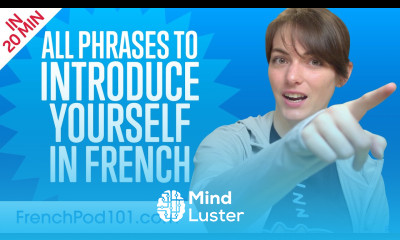 Learn ALL Phrases to Introduce Yourself like a Native French Speaker ...