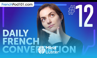 Learn French Infinitive Verbs in French Daily French Conversations 12 ...