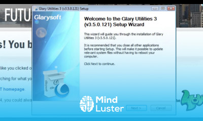 Learn How to Download and Install Glary Utilities - Mind Luster