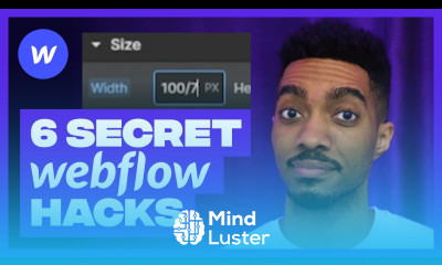 Learn 6 Secret Webflow Hacks To Help You Stand Out - Mind Luster