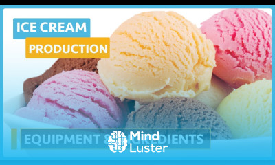 Learn Ice Cream Production Lesson 2 Equipment and Ingredients for Ice ...