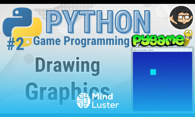 Learn Pygame Tutorial 2 Drawing and Graphics - Mind Luster