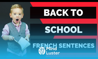 Learn Back to School French Phrases Impress your French teacher on the ...