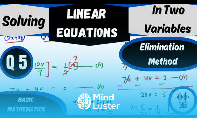 Learn Solving Linear Equations In Two Variables Elimination Method ...