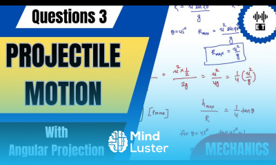 Learn Projectile Motion With Angular Projection Questions 3 Mechanics ...