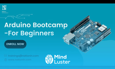 Learn L1 Introduction to Arduino Crash Course on Arduino Nation Innovation - Mind Luster