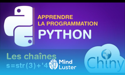 Learn Apprendre Python Les chaînes de caractères - Mind Luster