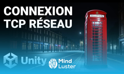 Learn Tuto Unity Communiquer sur le réseau avec le protocole TCP IP ...