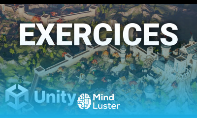 Learn UNITY Des EXERCICES pour PRATIQUER le code C facilement - Mind Luster