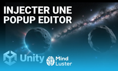 Learn Tuto Unity Modifier le menu contextuel de la SceneView PopupWindow - Mind Luster
