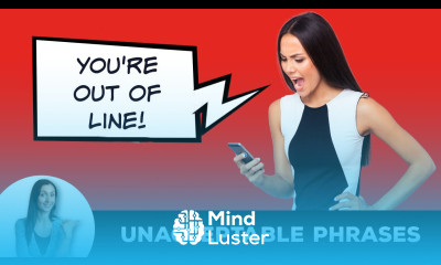 Learn Speak English like a native Phrases to Deal with Unacceptable ...