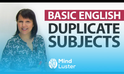 Learn Basic English Errors Duplicate Subjects - Mind Luster