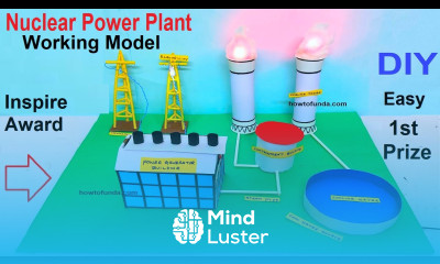 Learn nuclear power plant working model making simple diy science ...