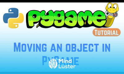 Learn PyGame Tutorial For Beginners Moving an object in PyGame - Mind Luster