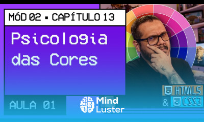Learn Psicologia das Cores Curso em Vídeo HTML5 e CSS3 - Mind Luster