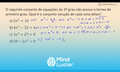 Learn Conjunto Solução de Equações do 2º Grau - Mind Luster