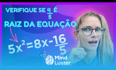 Learn EQUAÇÃO DO 2 GRAU RAÍZES DA EQUAÇÃO 03 - Mind Luster