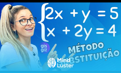 Learn SISTEMA DE EQUAÇÕES do 1º grau Método da SUBSTITUIÇÃO Matemática ...