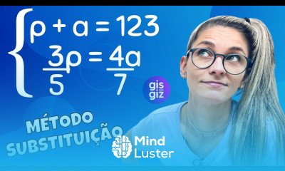 Learn Sistema de equações do 1º GRAU Prof Gis - Mind Luster