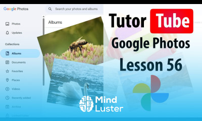 Learn Google Photos Lesson 56 Photo New Tab - Mind Luster